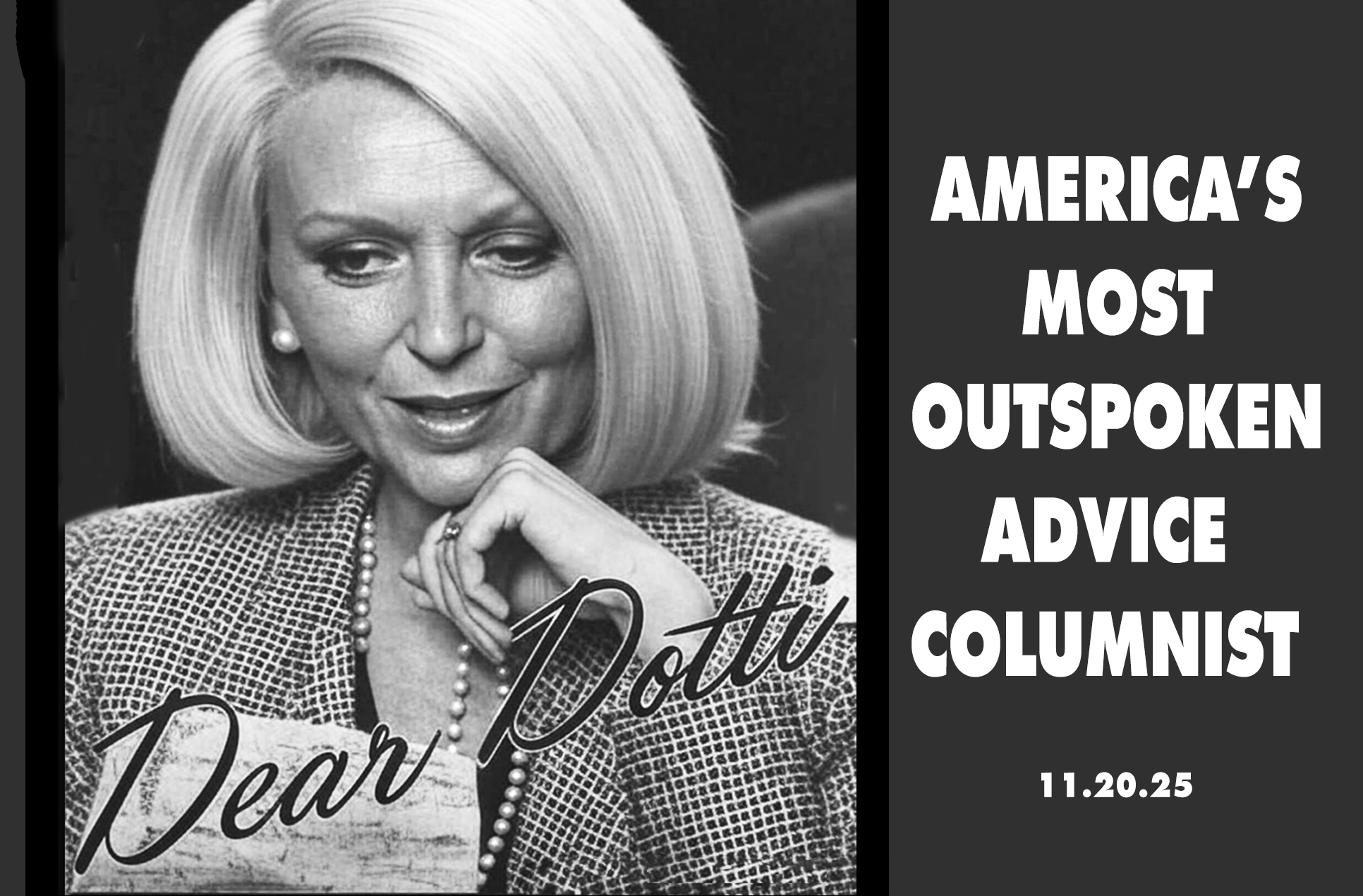 DEAR DOTTI: AMERICA'S MOST OUTSPOKEN COLUMNIST! - Weekly World News